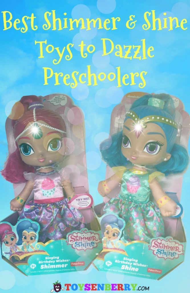 20 Shimmer and Shine Toys that will Dazzle your Preschooler!